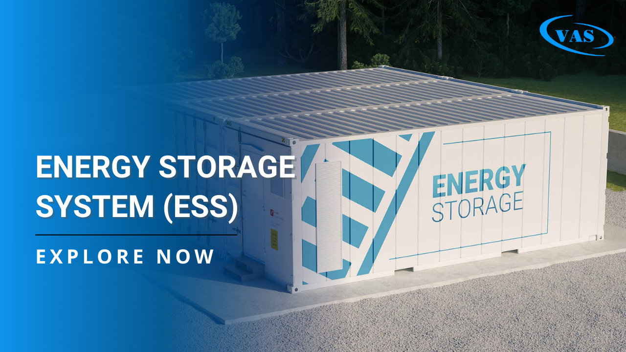ESS: The Perfect Solution for Solar Energy in Vietnam - VAS